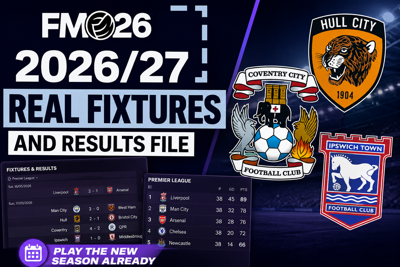 FM26 2026/27 Real Fixtures and Results File - Play the New Season ...